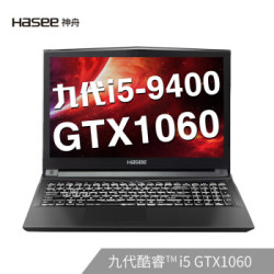 神舟(HASEE)战神ZX7-CP5E2 英特尔酷睿i5-9400 GTX1060 6G独显15.6英寸游戏笔记本电脑(8G 256GSSD)IPS多少钱-什么值得买