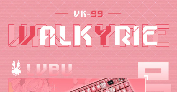 VALKYRIE 瓦尔基里 VK99 99键 三模机械键盘 吕卟 TTC烈焰粉轴 RGB【报价 价格 评测 怎么样】 -什么值得买